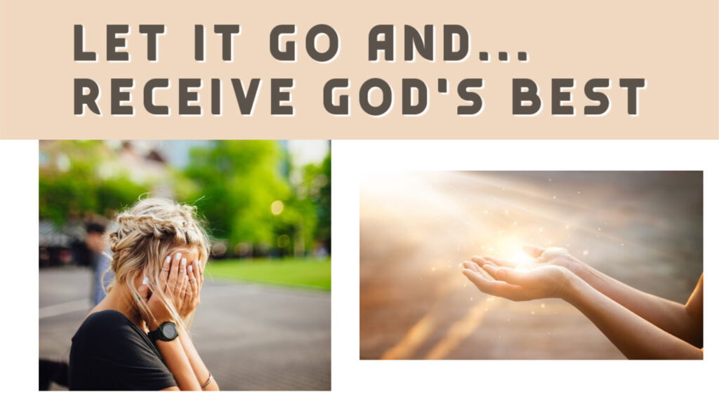 Let It Go and Receive God’s Best – S2E20 – We R S.H.E.Talks Podcast